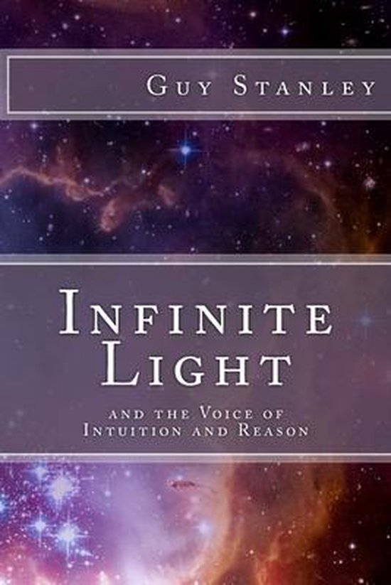 Infinite Light | 9781540395979 | Guy Stanley | Boeken | bol.com