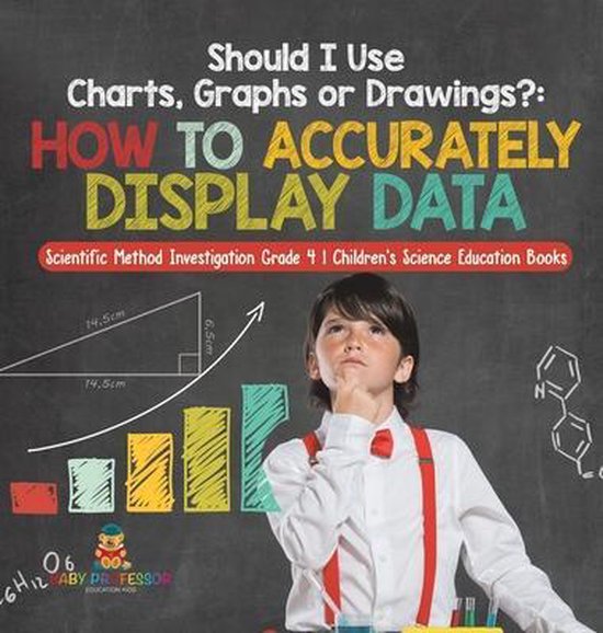 Should I Use Charts, Graphs or Drawings? | 9781541979475 | Baby ...