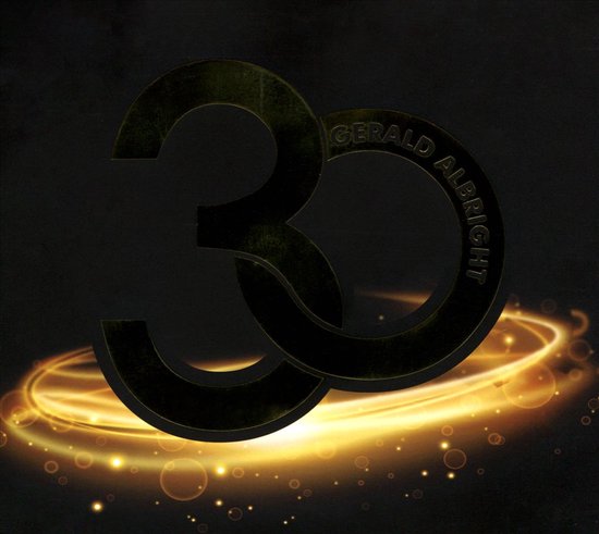 Gerald Albright - 30 (CD), Gerald Albright | CD (album) | Muziek | bol