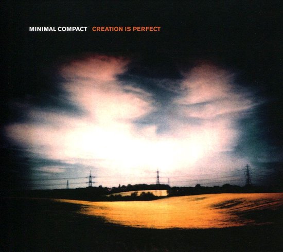 Minimal Compact - Creation Is Perfect (CD), Minimal Compact | Muziek | bol