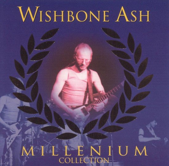 Millenium Collection, Wishbone Ash | CD (album) | Muziek | bol