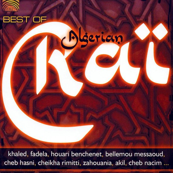 Best Of Algerian Rai, various artists | CD (album) | Muziek | bol