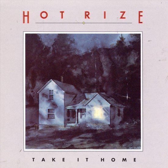 Take It Home, Hot Rize | CD (album) | Muziek | bol