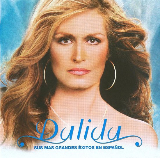 Sus Mas Grandes Exitos, Dalida | CD (album) | Muziek | bol