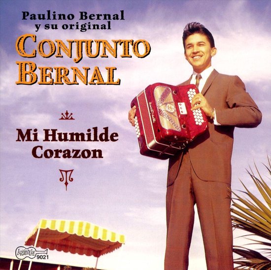 Conjunto Bernal - Mi Humide Corazon (CD), Conjunto Bernal | CD (album ...