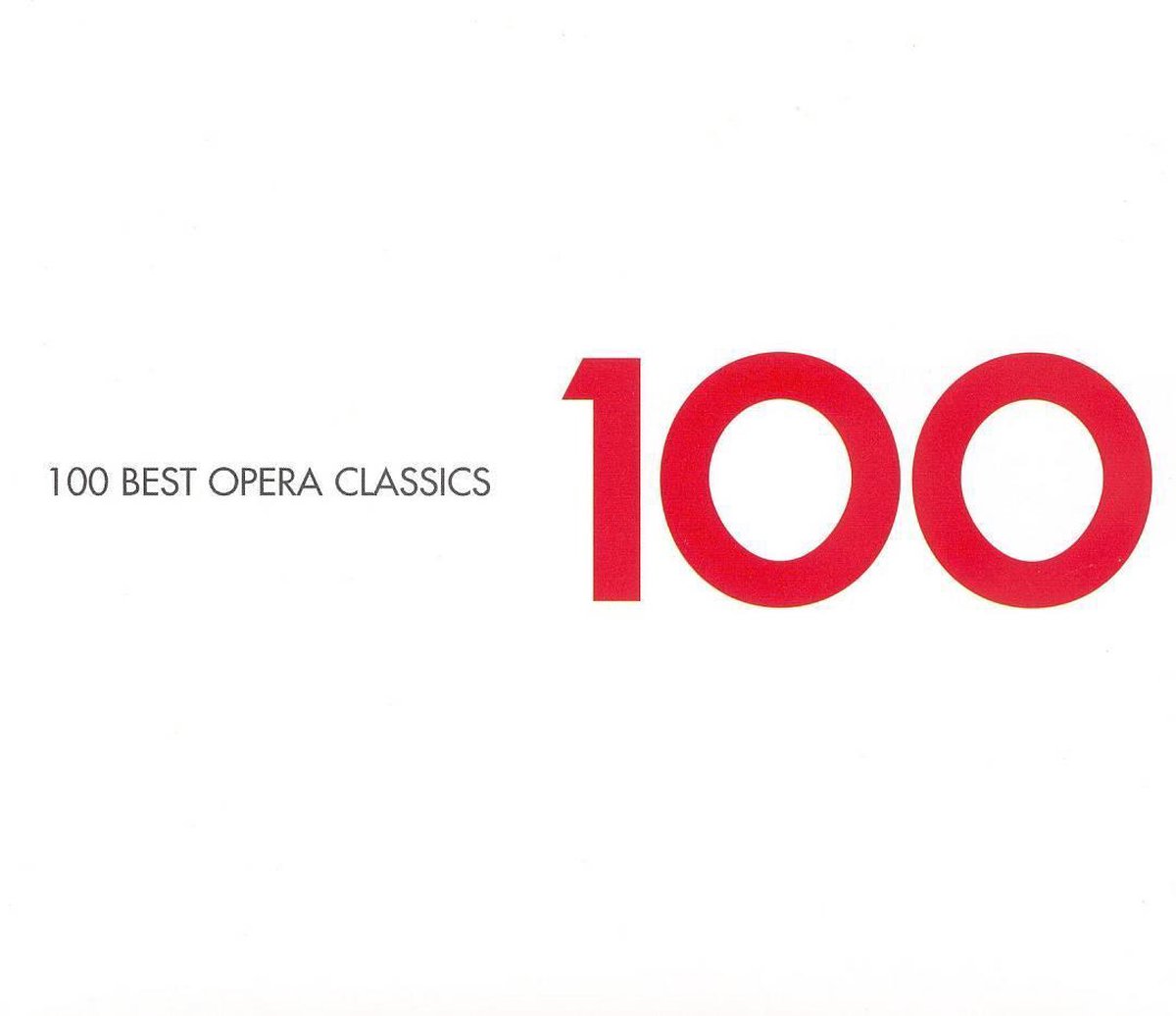 100 Best Opera Classics, various artists | CD (album) | Muziek | bol