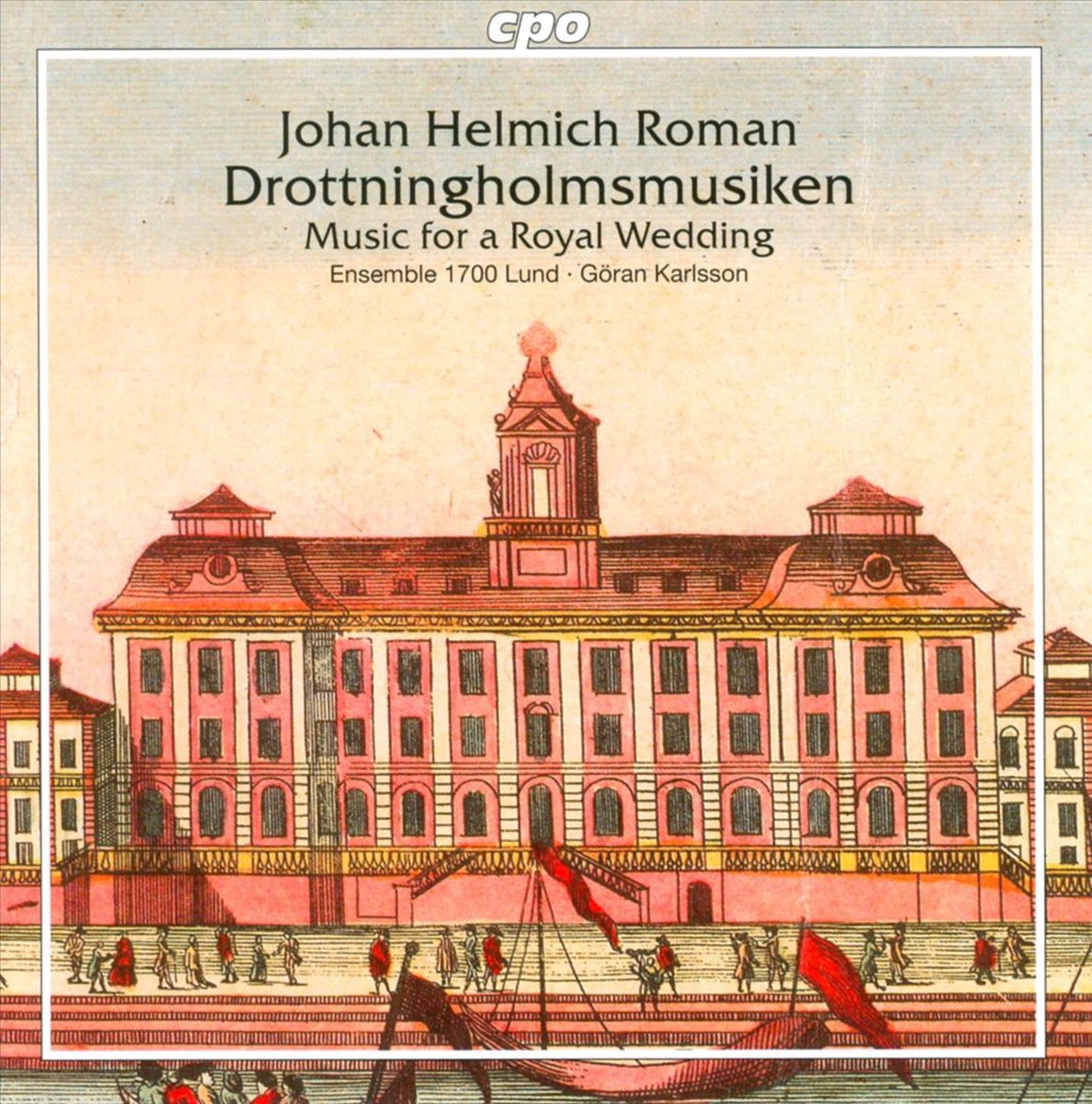 Johan Helmich Roman: Drottningholmsmusiken, Roman | CD (album) | Muziek ...
