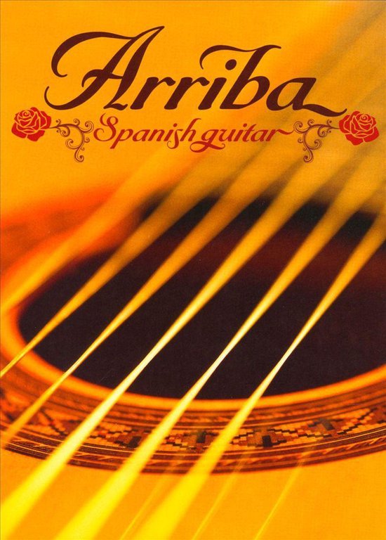 Arriba: Spanish Guitar, various artists | CD (album) | Muziek | bol