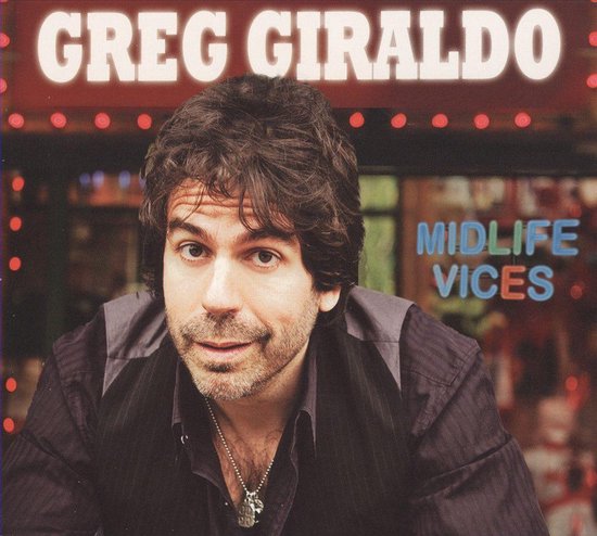 Midlife Vices, Greg Giraldo | CD (album) | Muziek | bol.com
