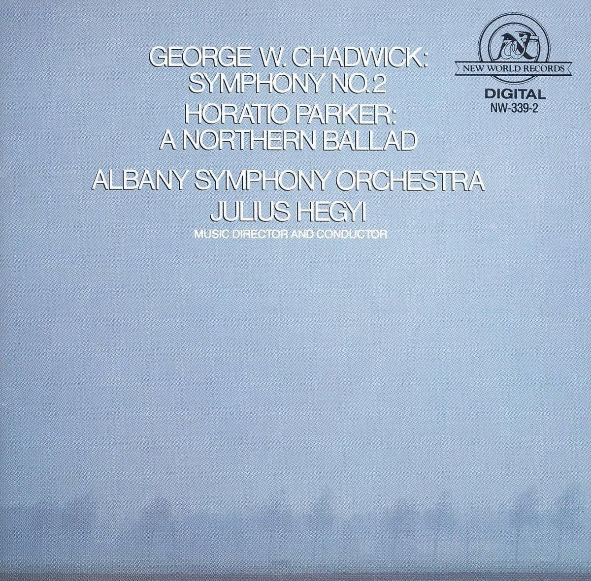 Albany Symphony Orchestra, Julius Hegyi - Chadwick: Symphony No.2 ...