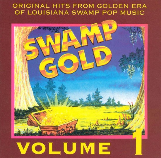 Various Artists - Swamp Gold Volume 1 (CD), Rufus Jagneaux | CD (album ...