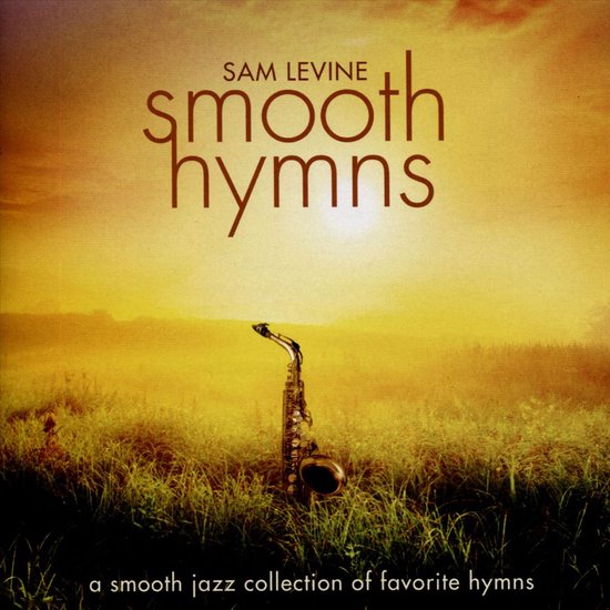 Smooth Hymns, Sam Levine | Muziek | bol