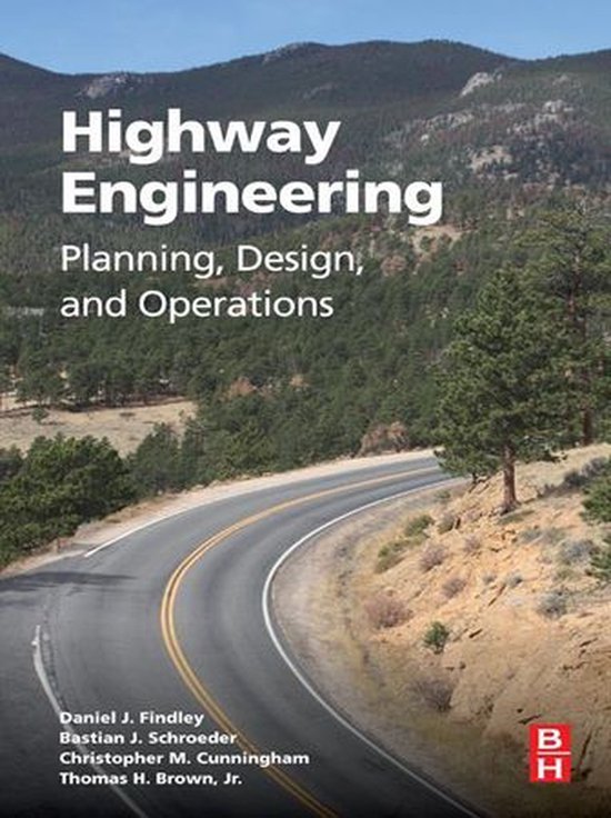 Highway Engineering (ebook), Daniel Findley | 9780128013557 | Boeken | bol.com
