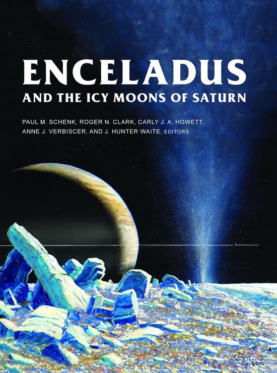 The University of Arizona Space Science Series - Enceladus and the Icy ...