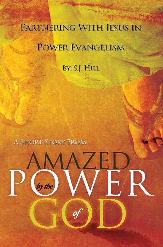Partnering With Jesus in Power Evangelism: A Short Story from "Amazed ...