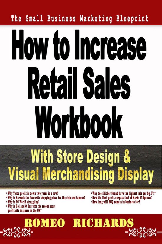 How to Increase Retail Sales: Workbook (ebook), Romeo Richards ...