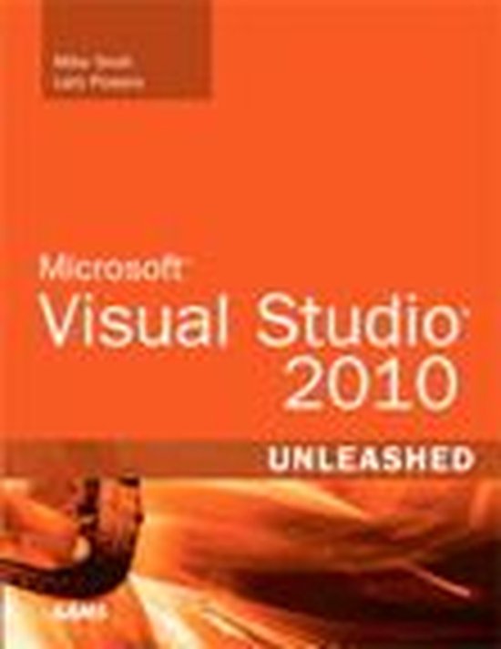Microsoft Visual Studio 2010 Unleashed (ebook), Mike Snell | 9780132121026 | Boeken | bol.com