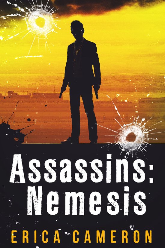 Assassins 2 - Assassins: Nemesis (ebook), Erica Cameron | 9781626494237 ...