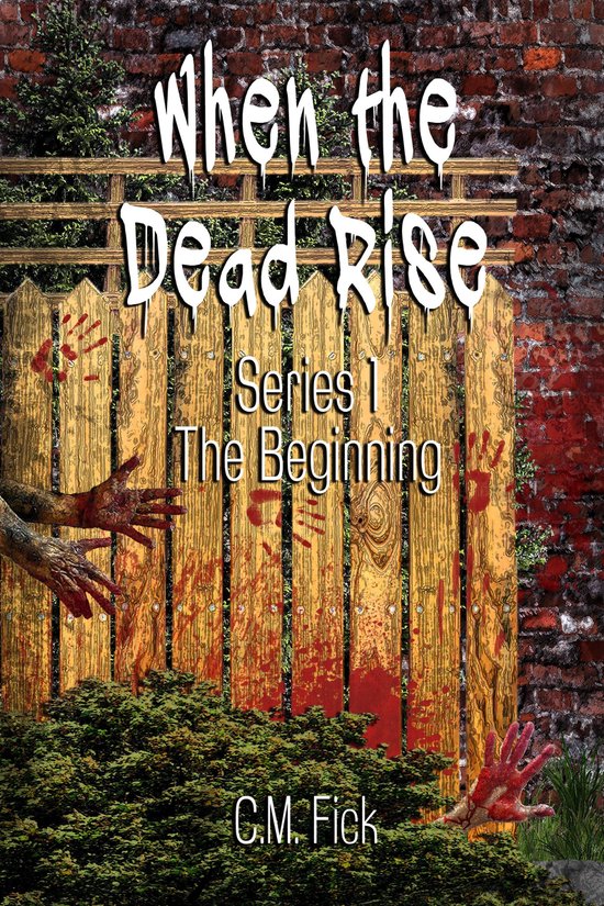 When the Dead Rise - When the Dead Rise Series 1: The Beginning (ebook ...