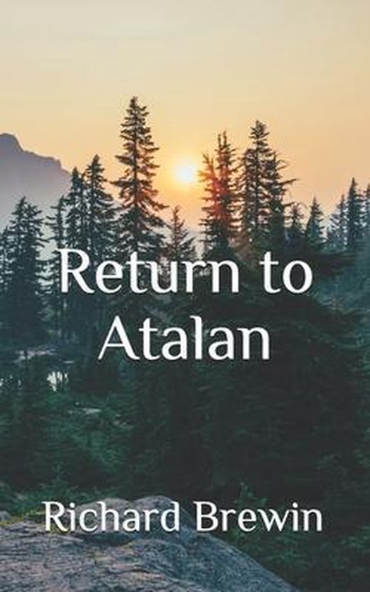 Return to Atalan, Richard Brewin | 9798553385873 | Boeken | bol.com