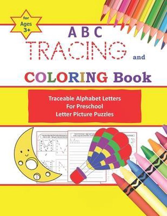 ABC Tracing and Coloring Book - Traceable Alphabet Letters For ...