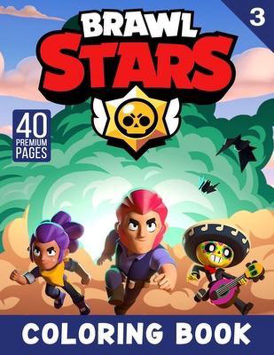 Brawl Stars Coloring Book Vol3, Bin Coloring Book | 9798559776583 ...