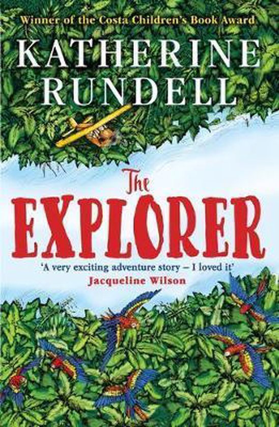 bol.com | The Explorer, Katherine Rundell | 9781408882191 | Boeken
