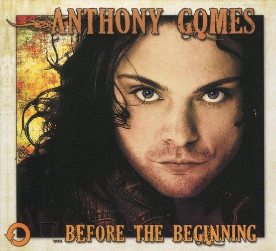 ...Before the Beginning, Anthony Gomes | CD (album) | Muziek | bol.com