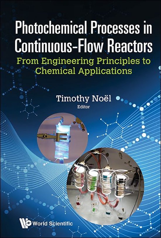 Photochemical Processes In Continuous-flow Reactors: From Engineering ...
