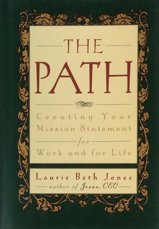 The Path, Laurie Beth Jones | 9780786862276 | Boeken | bol.com
