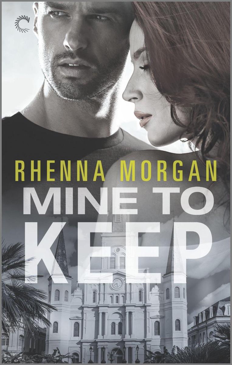 NOLA Knights 3 - Mine to Keep (ebook), Rhenna Morgan | 9781488054174 ...