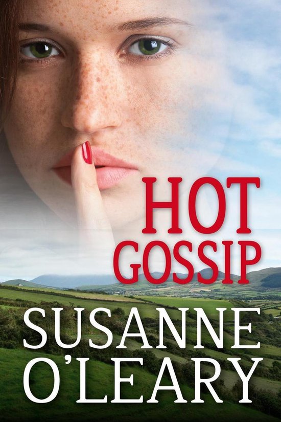 The Kerry Romance Series 2 - Hot Gossip (ebook), Susanne O'Leary ...