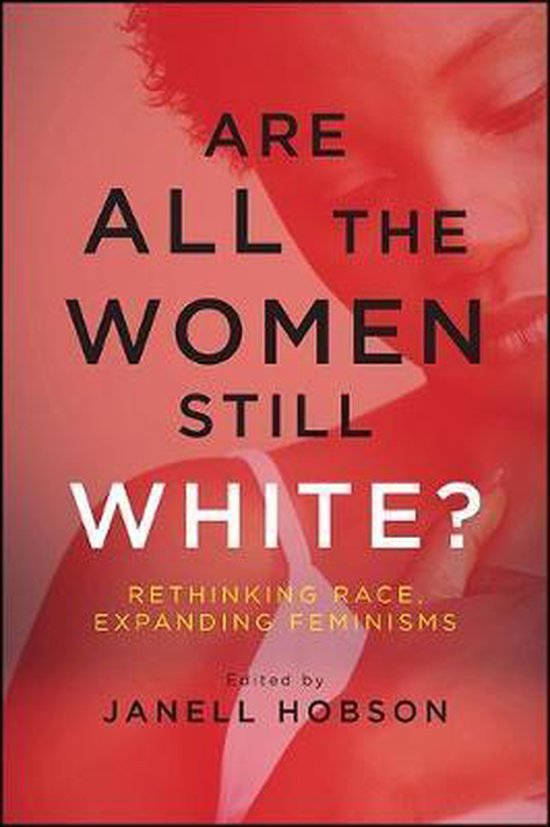 Are All the Women Still White? | 9781438460598 | Boeken | bol