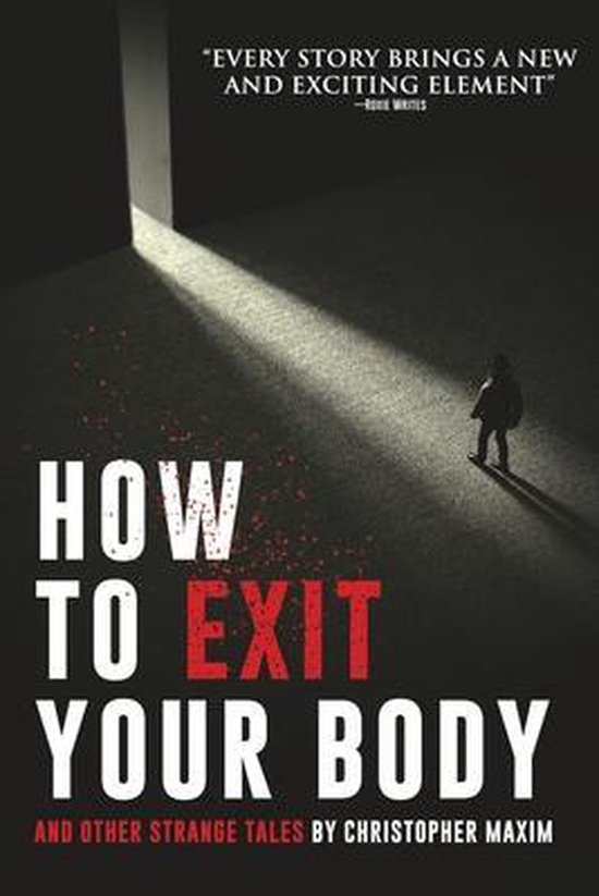 Where Nightmares Dwell- How To Exit Your Body and Other Strange Tales ...