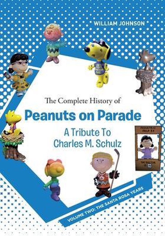 The Complete History of Peanuts on Parade - A Tribute to Charles M ...