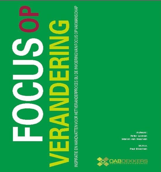 Focus op verandering | 9789077333303 | Peter Loonen | Livres | bol