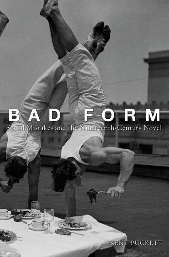 Bad Form (ebook), Kent Puckett | 9780190450311 | Boeken | bol.com