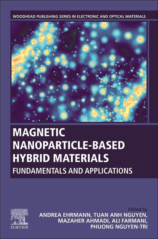 Magnetic Nanoparticle-Based Hybrid Materials | 9780128236888 | Andrea ...