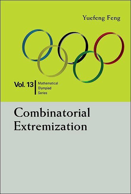 Mathematical Olympiad Series 13 - Combinatorial Extremization: In ...