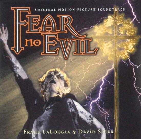 Fear No Evil [Original Motion Picture Soundtrack], David Spear | CD ...