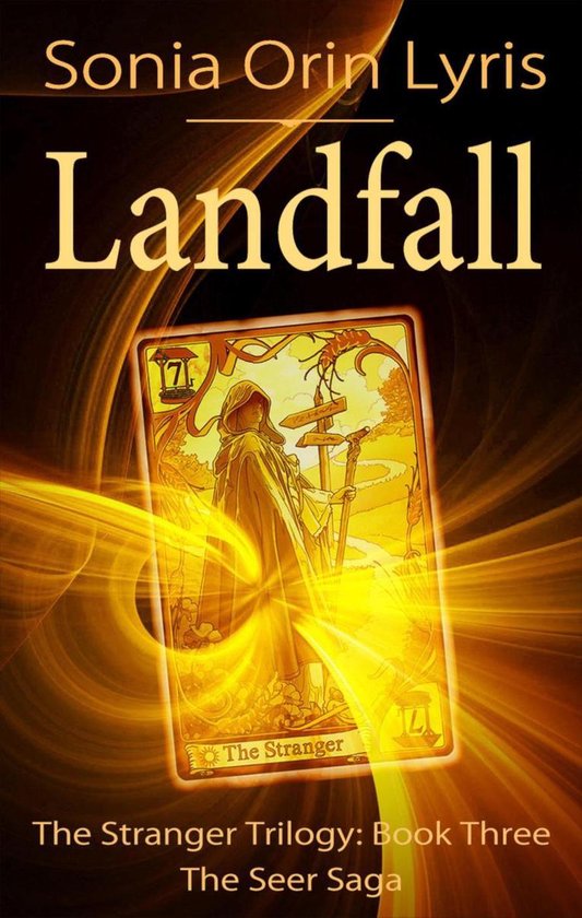 The Stranger Trilogy 3 - Landfall (ebook), Sonia Orin Lyris ...