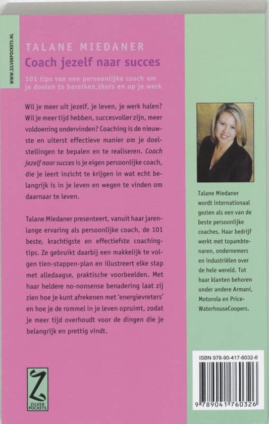 Coach jezelf naar succes, Talane Miedaner | 9789041760326 | Boeken | bol