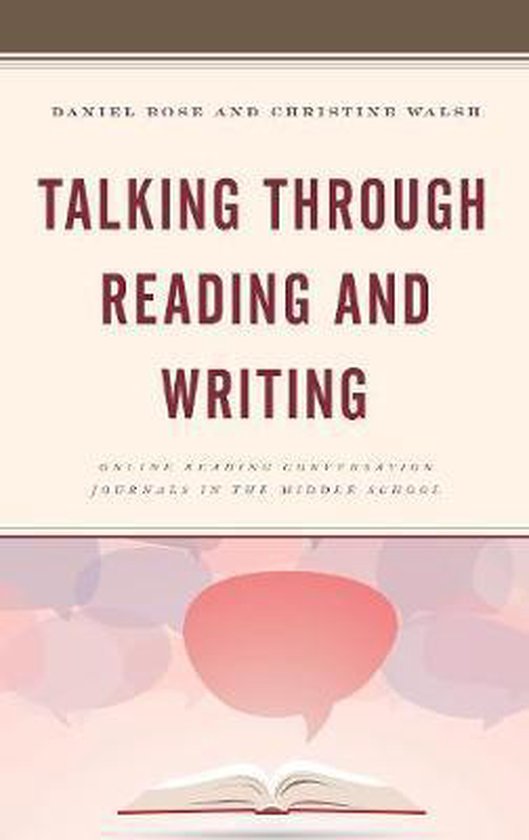 Talking through Reading and Writing | 9781475850901 | Daniel Rose ...