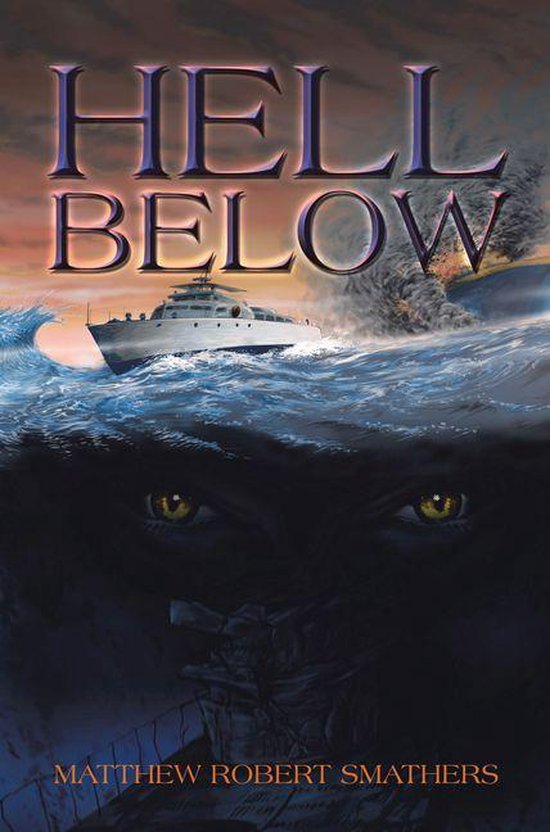 Hell Below (ebook), Matthew Robert Smathers | 9781665501644 | Boeken ...