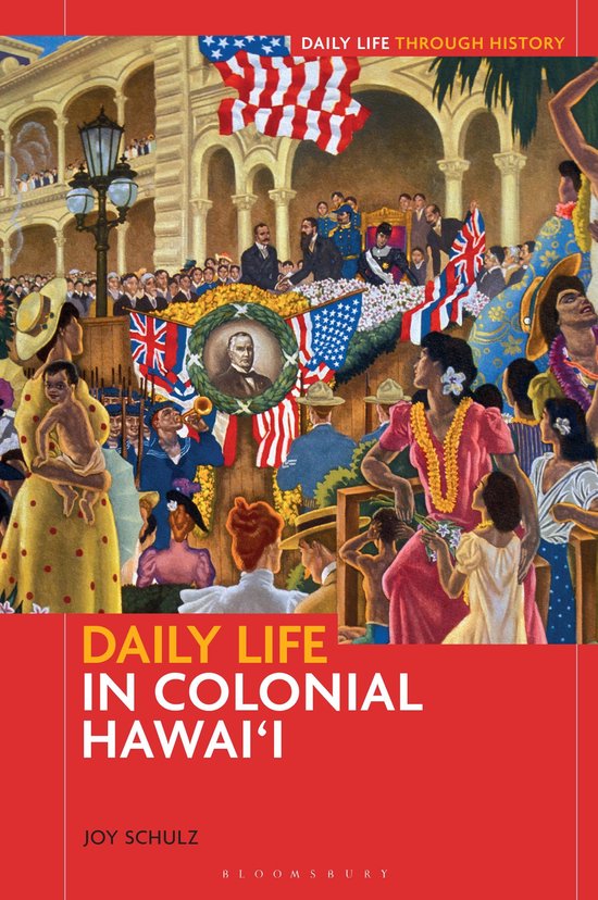 Daily Life through History - Daily Life in Colonial Hawai'i (ebook ...