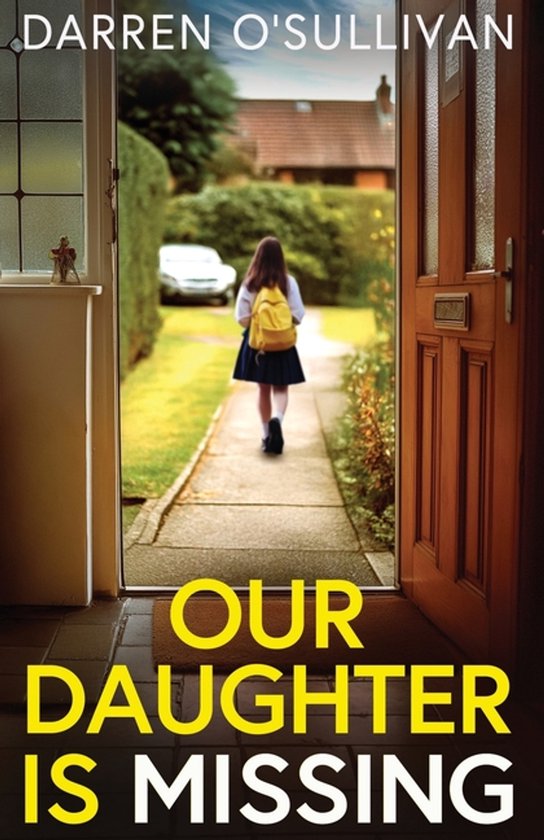 Our Daughter is Missing, Darren O'Sullivan | 9781805734451 | Boeken | bol