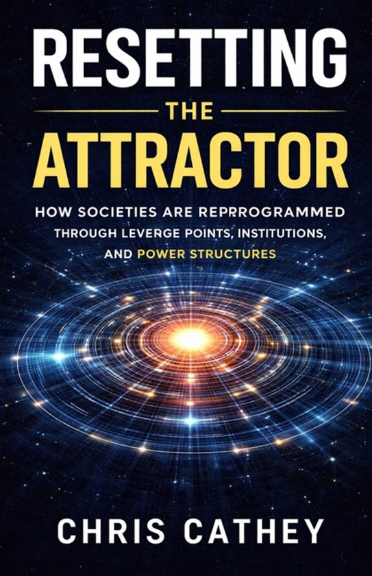 Resetting the Attractor, Chris Cathey | 9798244325027 | Boeken | bol