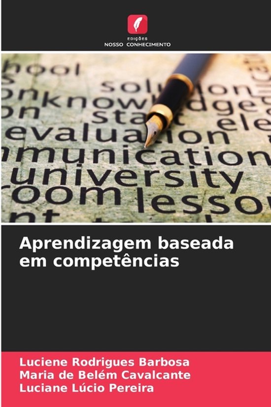 Aprendizagem baseada em competências | 9786209520754 | Luciene ...