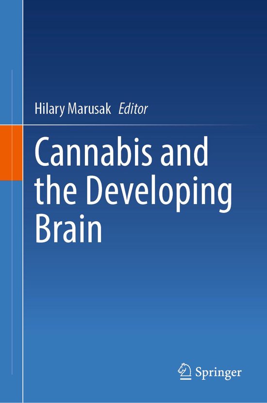 Cannabis and the Developing Brain (ebook) | 9783031879906 | Boeken | bol
