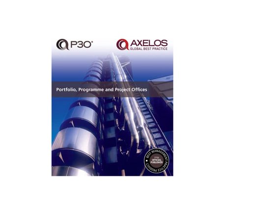 P3O® - Portfolio, Programmes and Project Offices (Latest Version ...